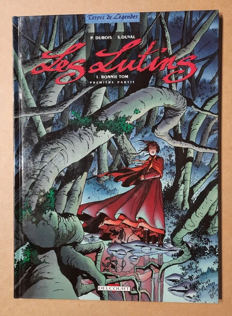 LES LUTINS TOME 1 EO Bonnie Tom 1ère partie avec supplément TBE Dubois ...