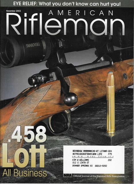 AMERICAN RIFLEMAN MAGAZINE Nov 2003 Vol 151 #8 Ruger .458 Lott Magnum ...