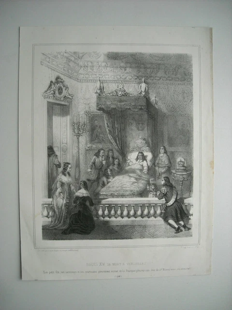 LOUIS XIV ON His Deathbed In Versailles In 1715. 19 Eme Century ...