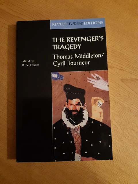 THE REVENGER'S TRAGEDY: Thomas Middleton / Cyril Tourneur by R.A ...