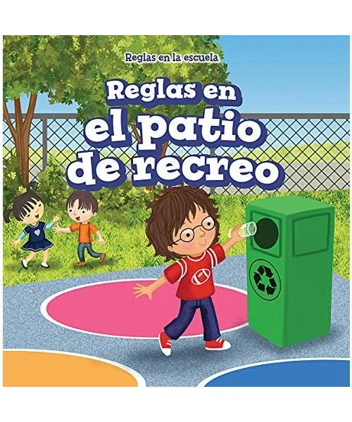 REGLAS EN EL patio de recreo/ Rules in the Playground (Reglas en la ...