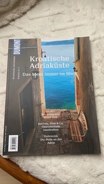 DUMONT BILDATLAS KROATISCHE Adriaküste | Das Meer immer im Blick ...
