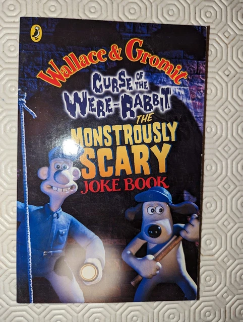 WALLACE AND GROMIT: The Curse of the Were-Rabbit Monstrously Scary Joke ...