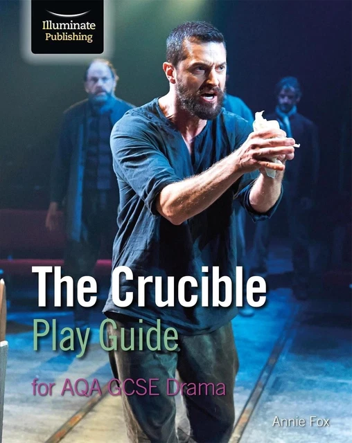THE CRUCIBLE PLAY Guide for AQA GCSE Drama by Annie Fox Paperback Book ...
