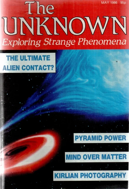 THE UNKNOWN EXPLORING Strange Phenomena Magazine May 1986 Issue Vg Cond ...