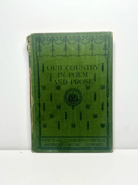 OUR COUNTRY IN Poem and Pose Eleanor Persons HC Antique Book 1899 Ex ...