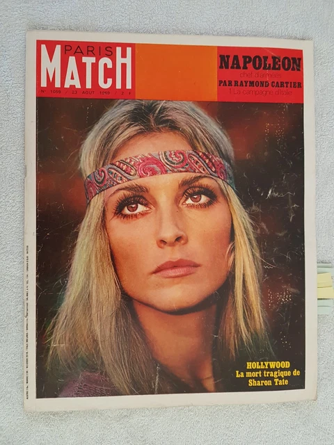 PARIS MATCH N°1059 23/8/1969 Sharon Tate Paul Vi Napoleon Von Braun ...