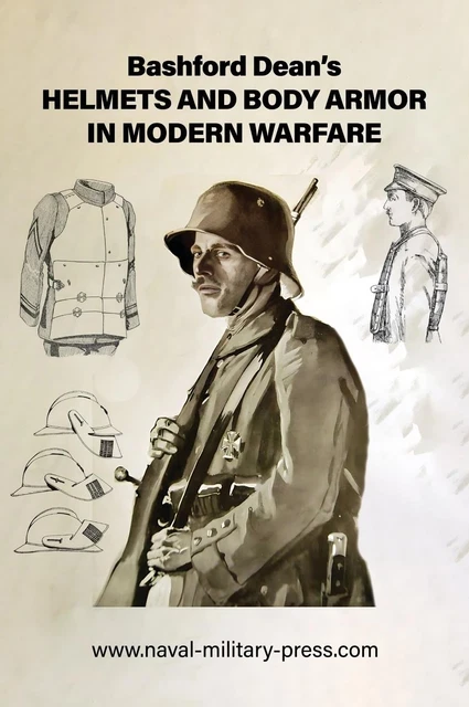 BASHFORD DEAN BASHFORD Dean's HELMETS AND BODY ARMOR IN MODERN WARFARE ...