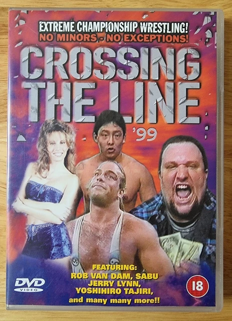EXTREME CHAMPIONSHIP WRESTLING: Crossing the Line 99 DVD (2002) ECW WWE WCW RARE £39.99 ...