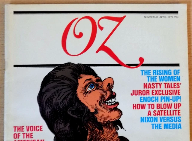 LONDON OZ MAGAZINE No.47 April 1973 - The Rising of the Women Issue ...