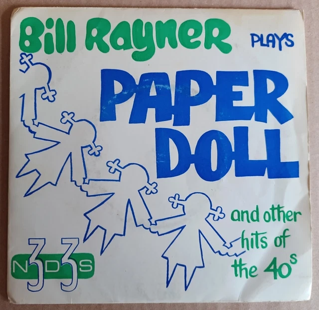 (17) BILL RAYNER - Bill Rayner Plays Paper Doll And Other Hits Of The ...