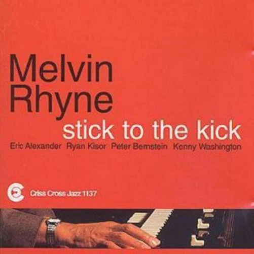 MELVIN RHYNE QUINTET Stick To The Kick (CD) Album EUR 38,76 - PicClick FR