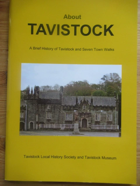 ABOUT TAVISTOCK - seven town walks, Dartmoor Paperback £5.00 - PicClick UK