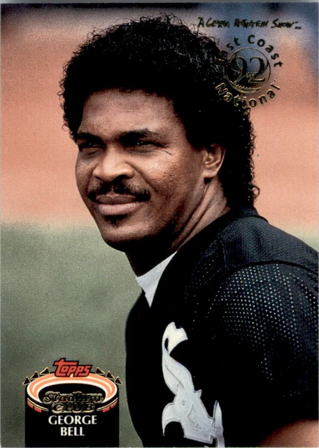 1992 STADIUM CLUB East Coast National George Bell Chicago White Sox ...
