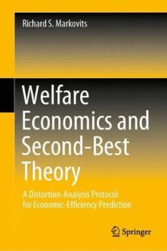 WELFARE ECONOMICS AND Second-Best Theory: A Distortion-Analysis ...