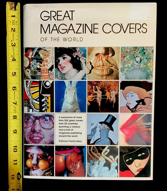 ‘GREAT MAGAZINE COVERS Of The World’ 1st Ed, HC, DJ 1982 384 Pages Mint ...