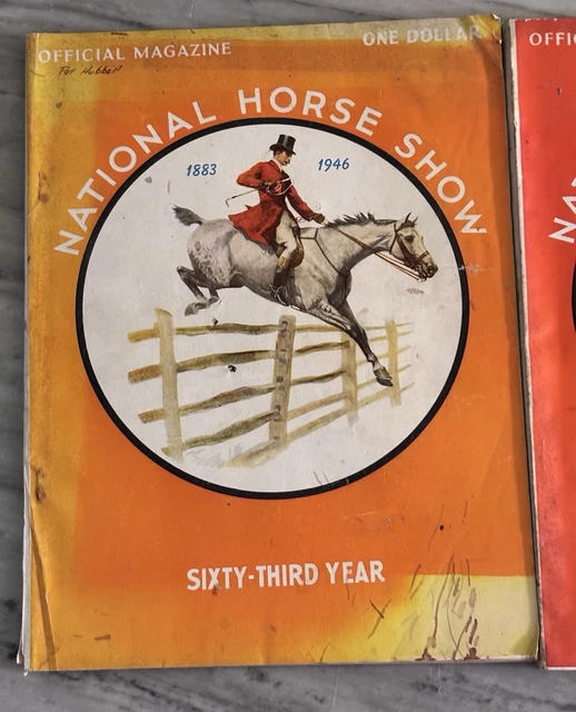NATIONAL HORSE SHOW OFFICIAL MAGAZINE BOOK 1946 And 1947 £22.64 ...