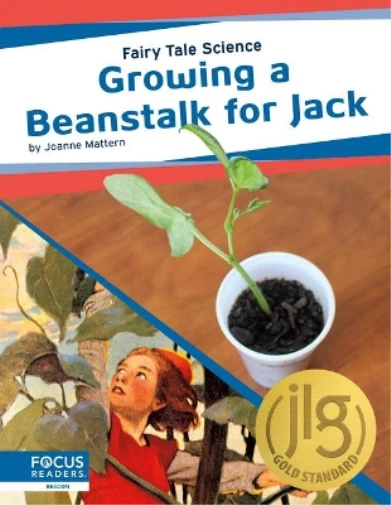 JOANNE MATTERN FAIRY Tale Science: Growing a Beanstalk for Jack (Relié ...