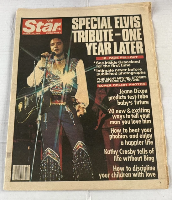 THE STAR NEWSPAPER August 15, 1978 Elvis Presley Tribute One Year Later ...