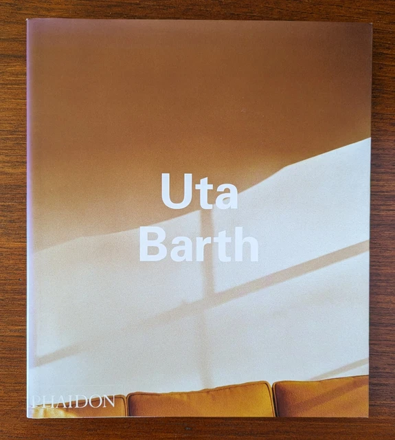 UTA BARTH, LEE, Higgs, Gilbert-Rolfe Photography Phaidon Contemporary ...