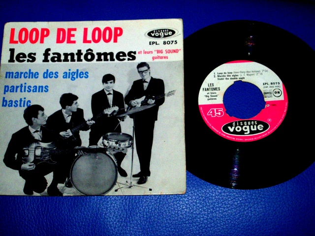 LES FANTÔMES LOLO De Loop EPL. 8075 disque 45 Tours année 1963 EUR 7,00 ...