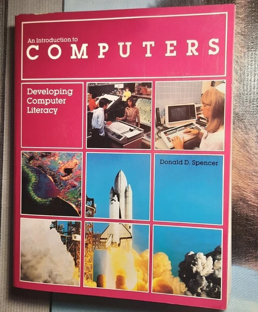 1983 AN INTRODUCTION To Computers: Developing Computer Literacy Book ...