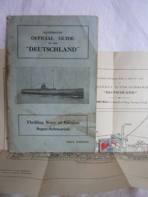 GUIDE TO THE "Deutschland" German Super-Submarine + Plan + Badge WW1 £7 ...