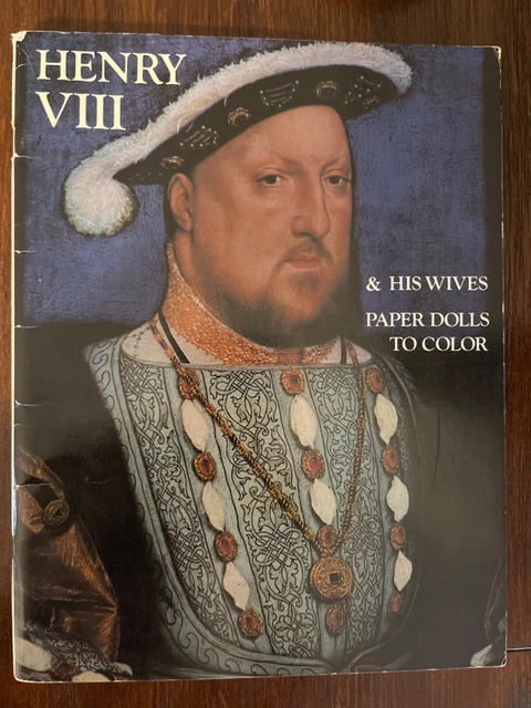 HENRY VIII & His Wives Paper Dolls to Color, uncut, England, Queens £6. ...