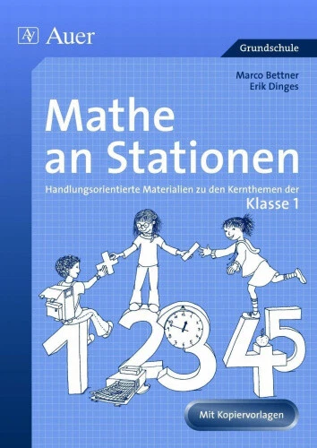 MATHE AN STATIONEN. Klasse 1 [German] by Bettner, Marco NEUF EUR 33,64 ...