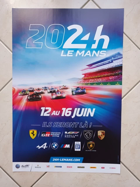 AFFICHE POSTER 24 Heures Du Mans 2024 Officielle, Rare Version Verticale. EUR 30,00 - PicClick FR