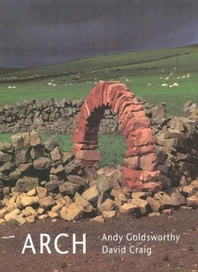 ARCH-ANDY GOLDSWORTHY, DAVID Craig £4.64 - PicClick UK