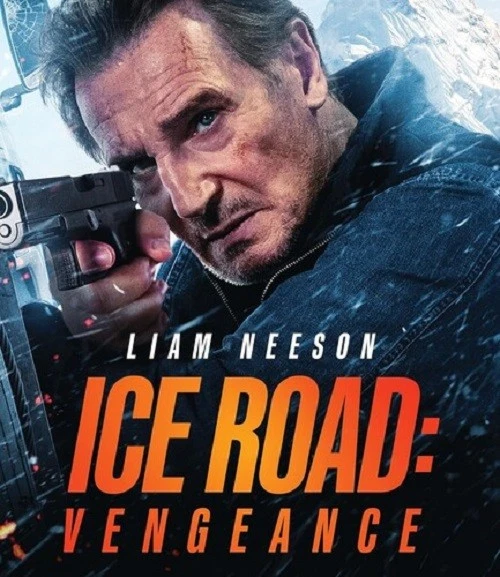 ICE ROAD VENGEANCE (Liam Neeson Fan Bingbing Marcus Thomas) Blu-ray ...