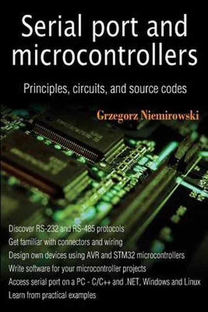 SERIAL PORT AND Microcontrollers: Principles, Circuits, and Source ...