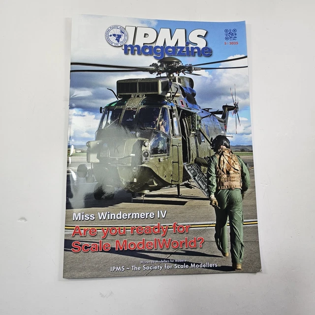 IPMS MODEL MAGAZINE Issue 5 September/October 2025 Scale Model World £4 ...