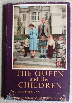 THE QUEEN AND her Children - Lisa Sheridan Queen Elizabeth II £14.99 ...