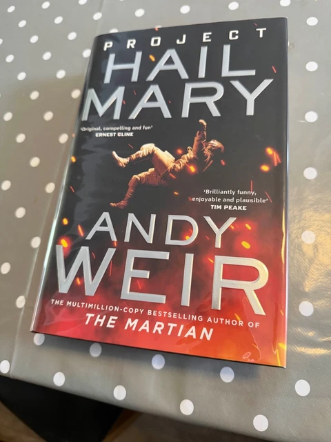 PROJECT HAIL MARY - Andy Weir - Signed UK first edition, first printing ...