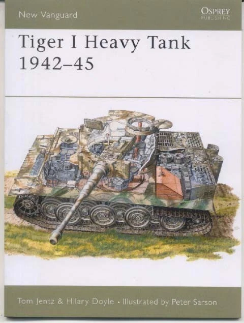 OSPREY-WWII-WEHRMACHT-PANZER-TIGER I HEAVY-TANK-DESIGN-DETAIL-GUIDE ...