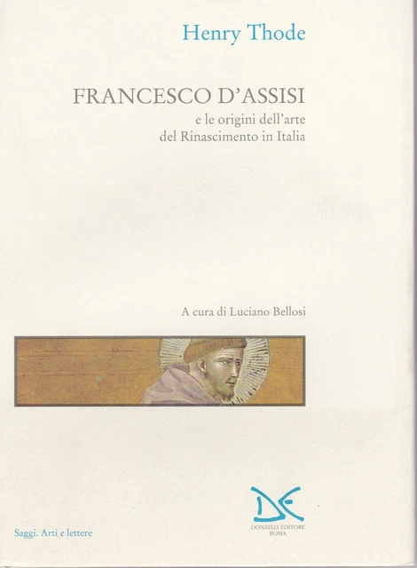 &FRANCESCO D'ASSISI& E le origini dell'arte del Rinascimento... Henry ...