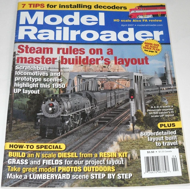 MODEL RAILROADER MAGAZINE Vol 74 No 4 April 2007 Steam Rules $9.99 ...