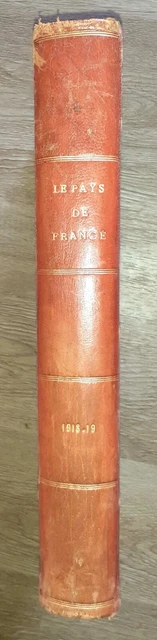 LE PAYS DE FRANCE reliure 1918 1919 EUR 10,00 - PicClick FR