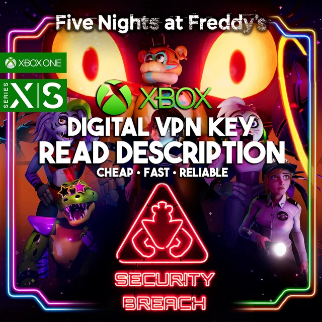 FIVE NIGHT'S AT Freddy's Security Breach Xbox One Series X|S- VPN ...