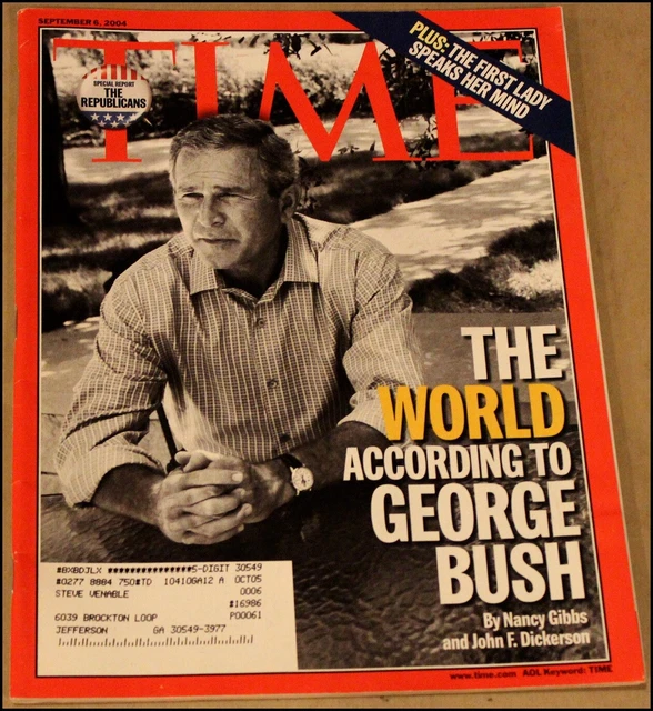 9/6/2004 TIME MAGAZINE President George W. Bush First Lady Laura Bush ...