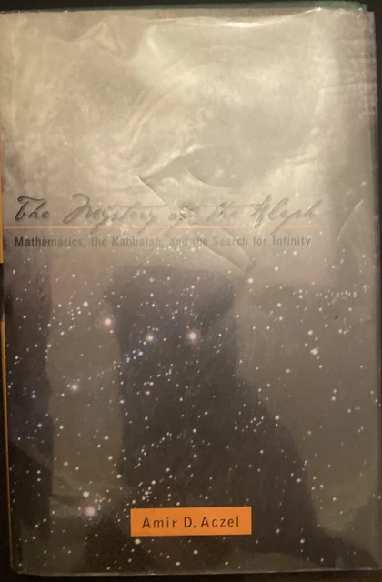 THE MYSTERY OF the Aleph : Mathematics, the Kabbalah, and the Search ...