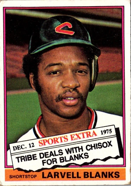 1976 TOPPS TRADED Larvell Blanks #127T Indians de Cleveland EUR 2,08 ...