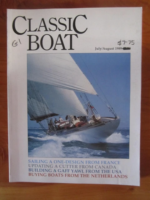 MAGAZINE CLASSIC BOAT Number 15 July/August 1989 Great ***Must See ...