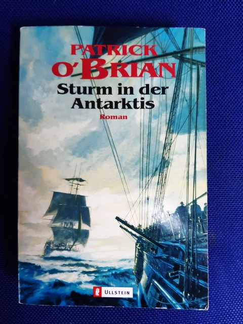 TASCHENBUCH PATRICK O´ Brian - Sturm in der Antarktis Roman Ullstein ...
