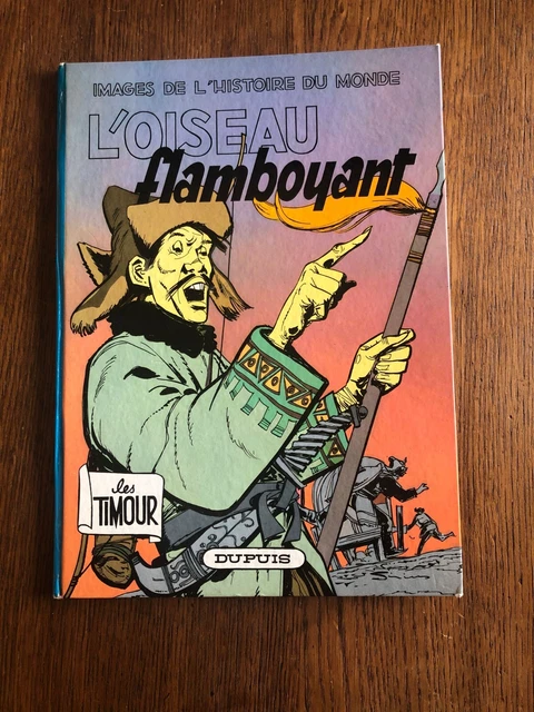 TIMOUR - L'OISEAU Flamboyant EUR 30,00 - PicClick FR