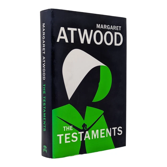 THE TESTAMENTS MARGARET ATWOOD Chatto & Windus FIRST EDITION 2019 £15. ...