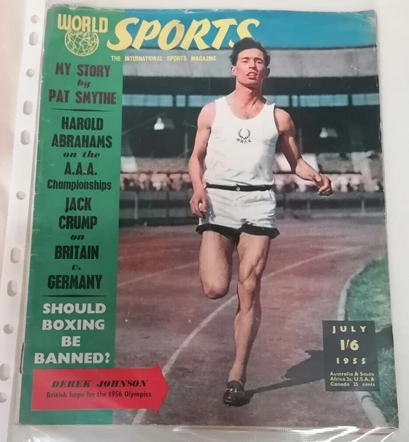 MAGAZINE - WORLD Sports Magazine July 1955 Derek Johnson Pat Smythe AAA ...