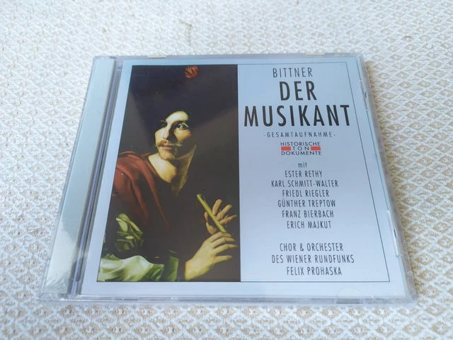 BITTNER : DER Musikant - Rethy, Schmitt-Walter, Prohaska - 1949 - 2CD ...